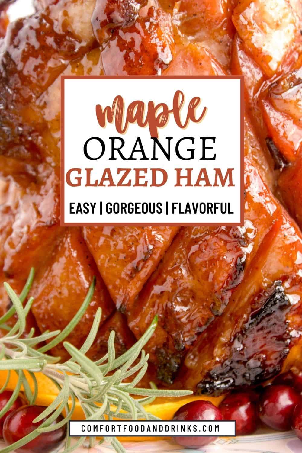 Maple Orange Glazed Ham